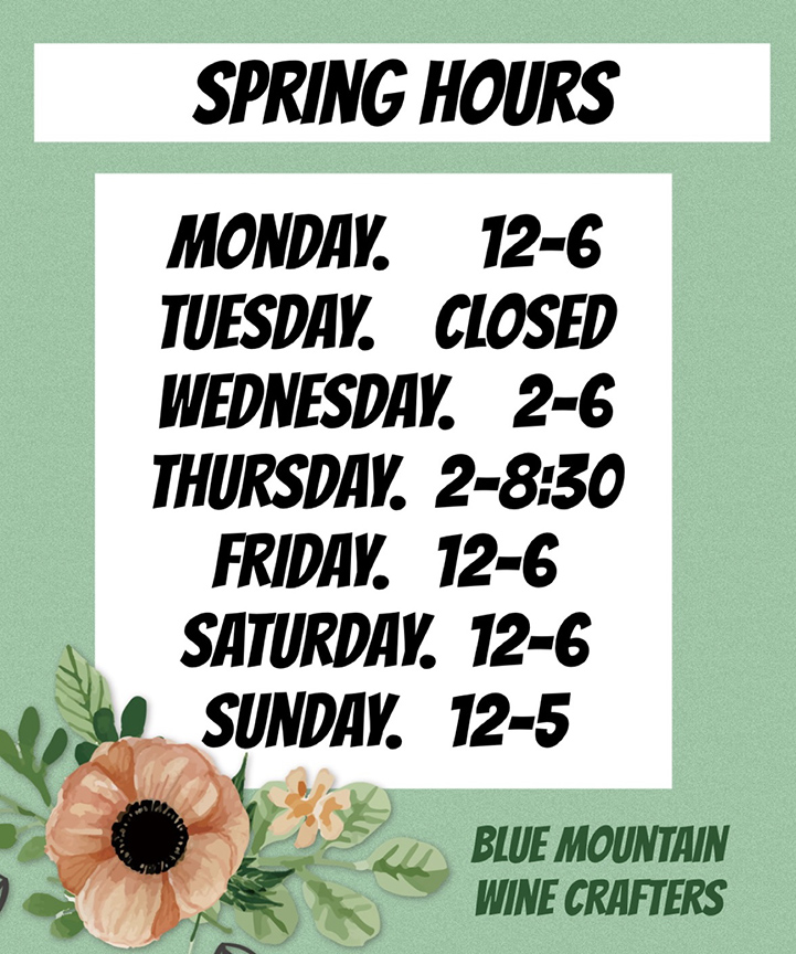 Summer Brings New Hours for Blue Mountain Wine Crafters - Blue Mountain ...